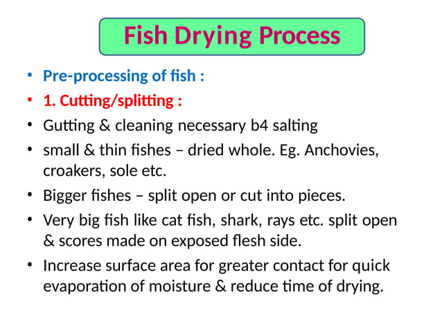 DRYING DEHYDRATION PROCESS IN FISH PRESERVATION | PPTX