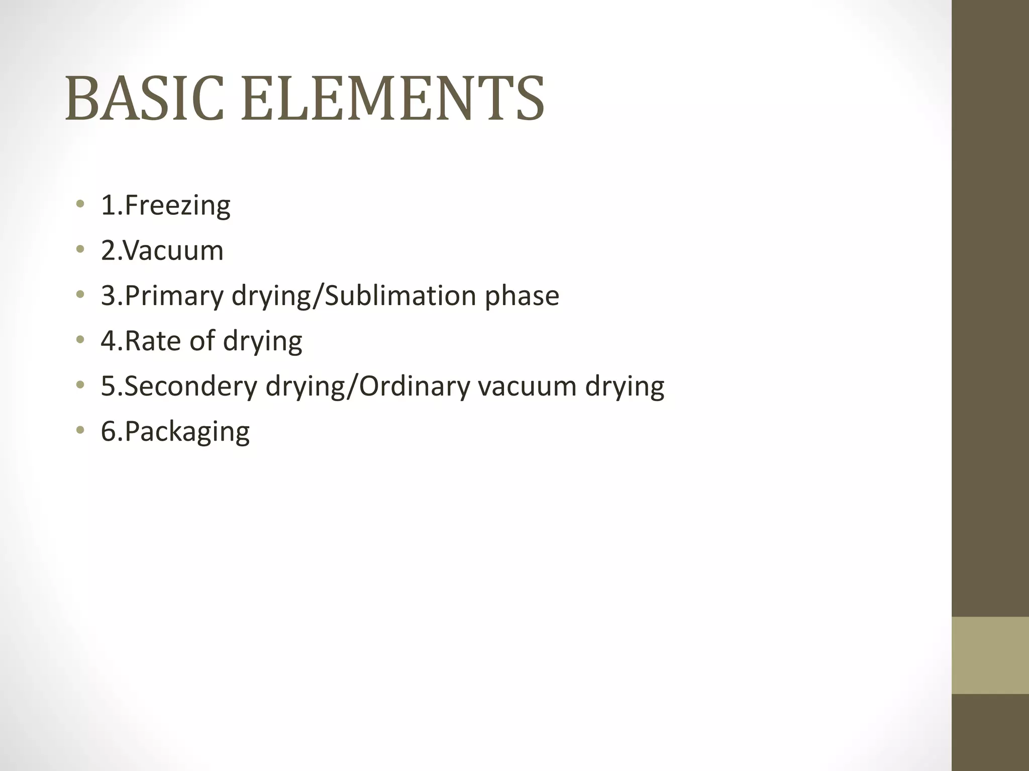 Drying freeze-drying | PPTX