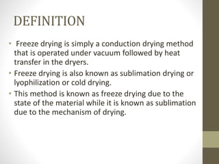 Drying freeze-drying | PPTX