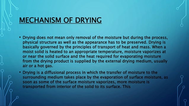 Mechanism f drying | PPTX | Chemistry | Science