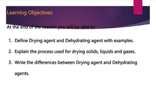 DRYING_AND_DEHYDRATING_AGENTS.pptx