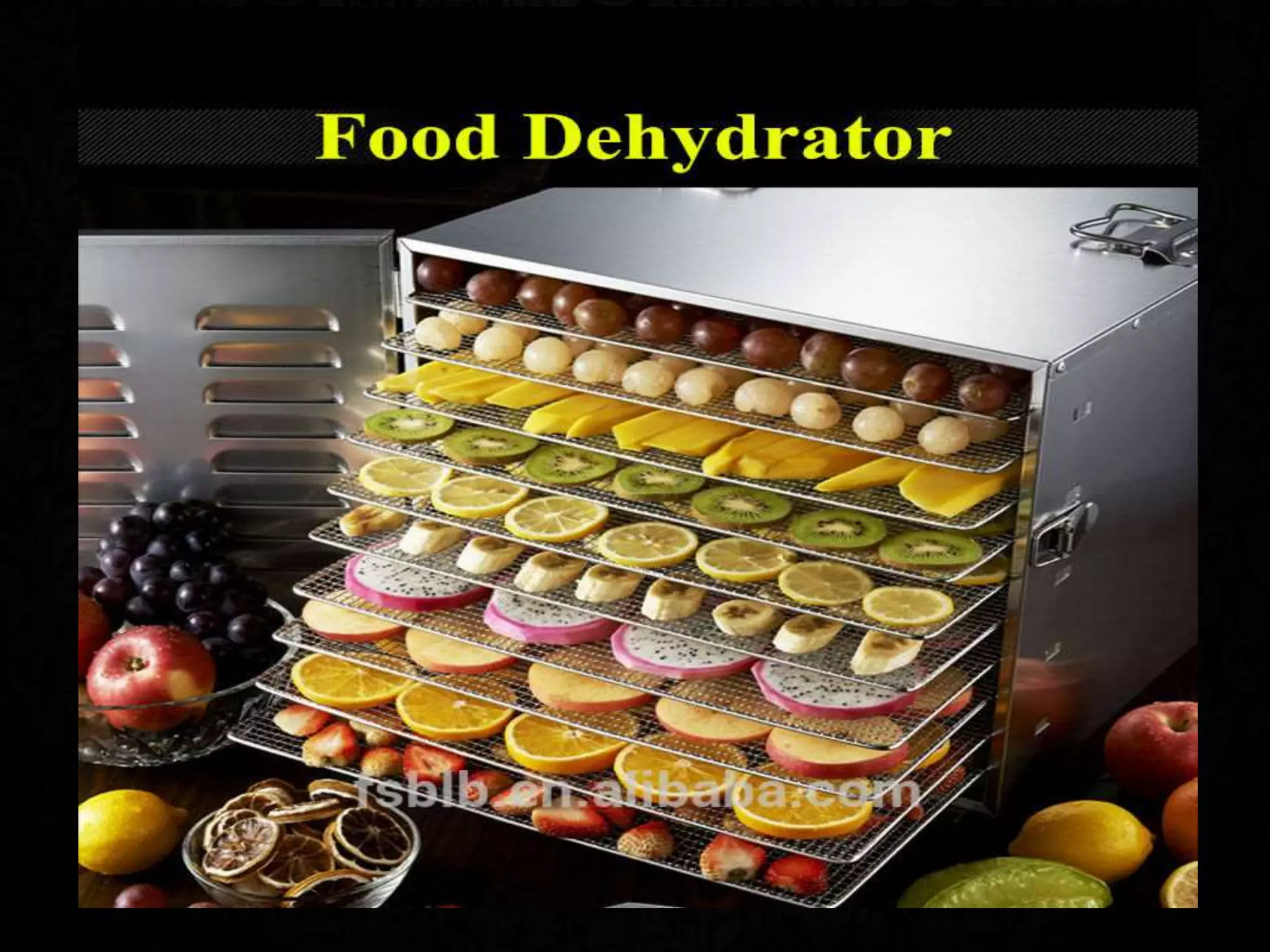 Drying and dehydration of fruits and vegetables | PPTX