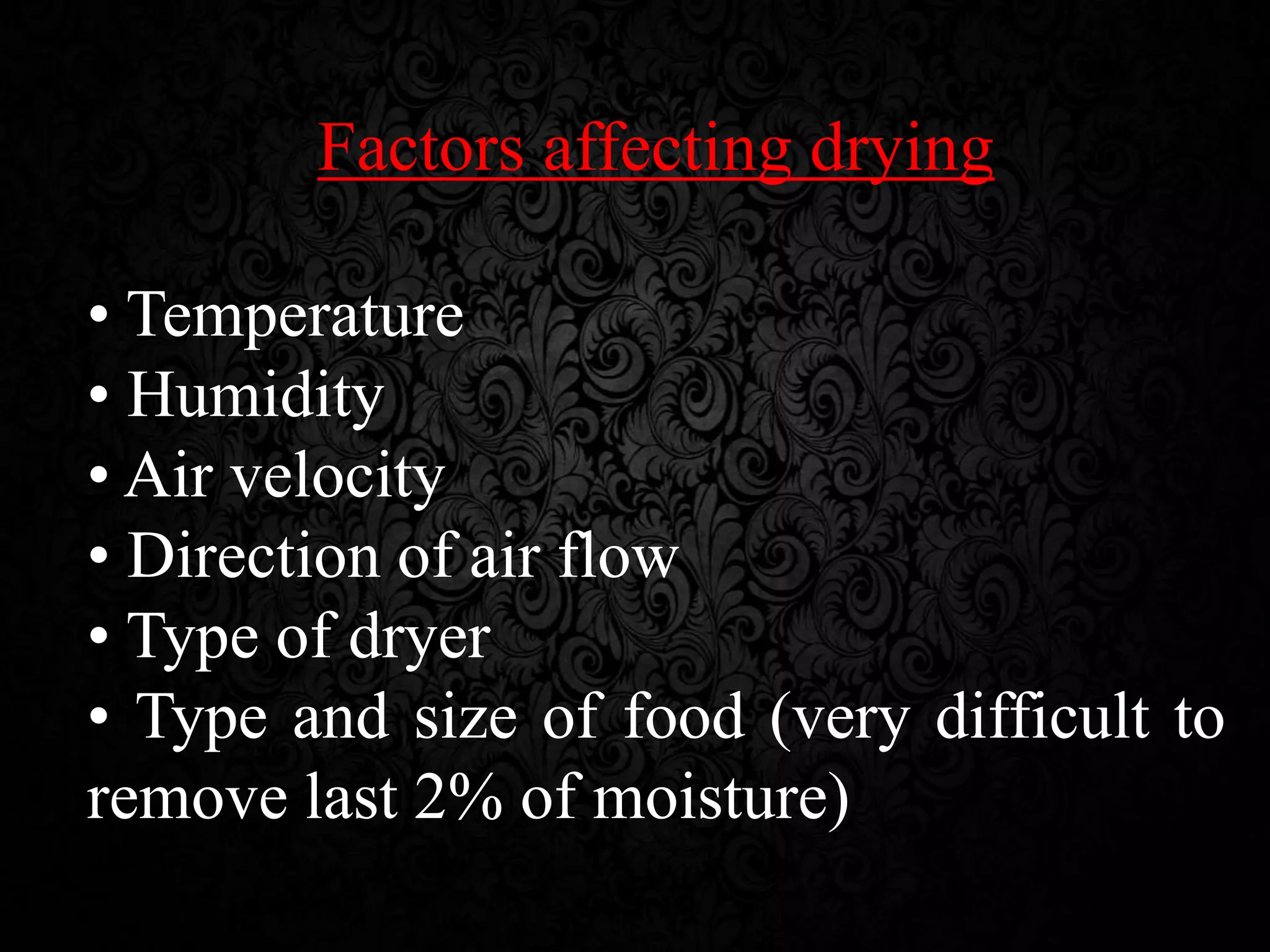 Drying and dehydration of fruits and vegetables | PPTX