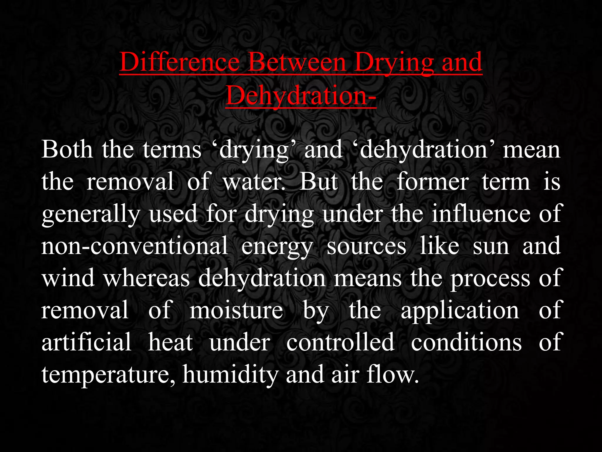 Drying and dehydration of fruits and vegetables | PPTX
