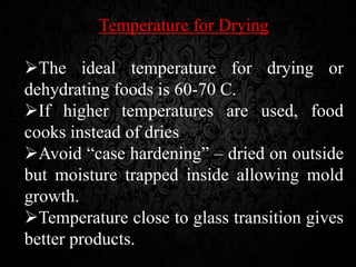 Drying and dehydration of fruits and vegetables | PPTX