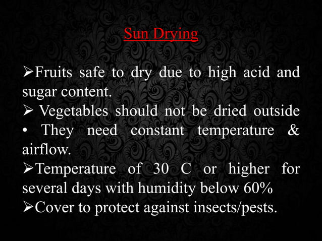Drying and dehydration of fruits and vegetables | PPTX