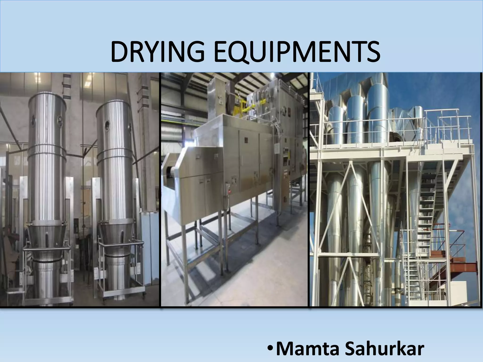 Drying equipments | PPTX