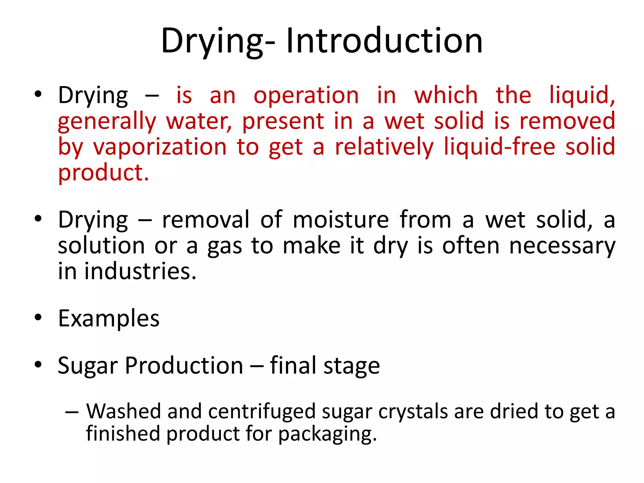 Drying of wet solids | PPTX