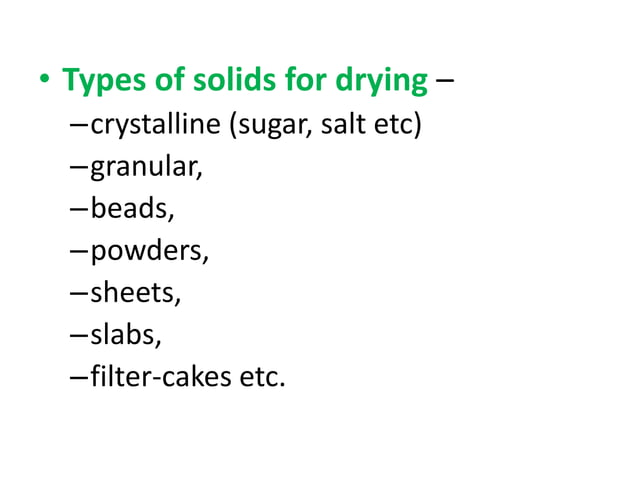 Drying of wet solids | PPTX | Chemistry | Science