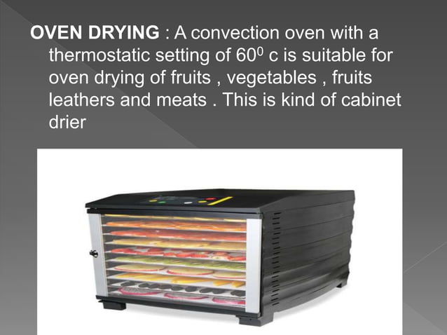 Drying preservation | PPTX | Cooking | Food & Drink
