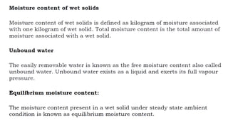 Drying & Water Content with bound & unbound water | PPTX