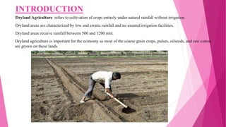Dry land agriulture | PPTX