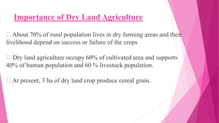 Dry land agriulture | PPTX