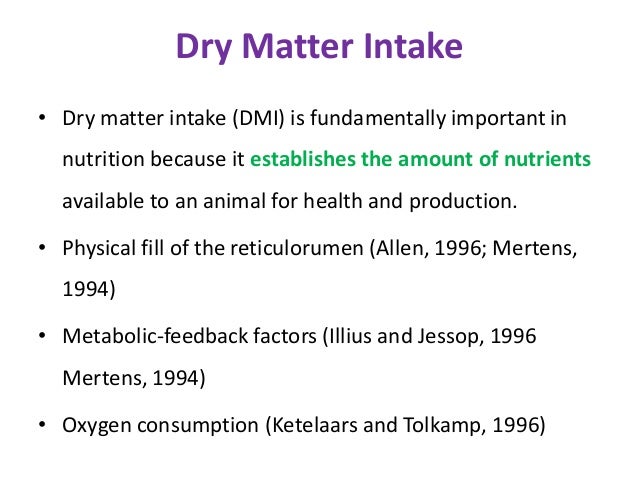 Dry matter intake