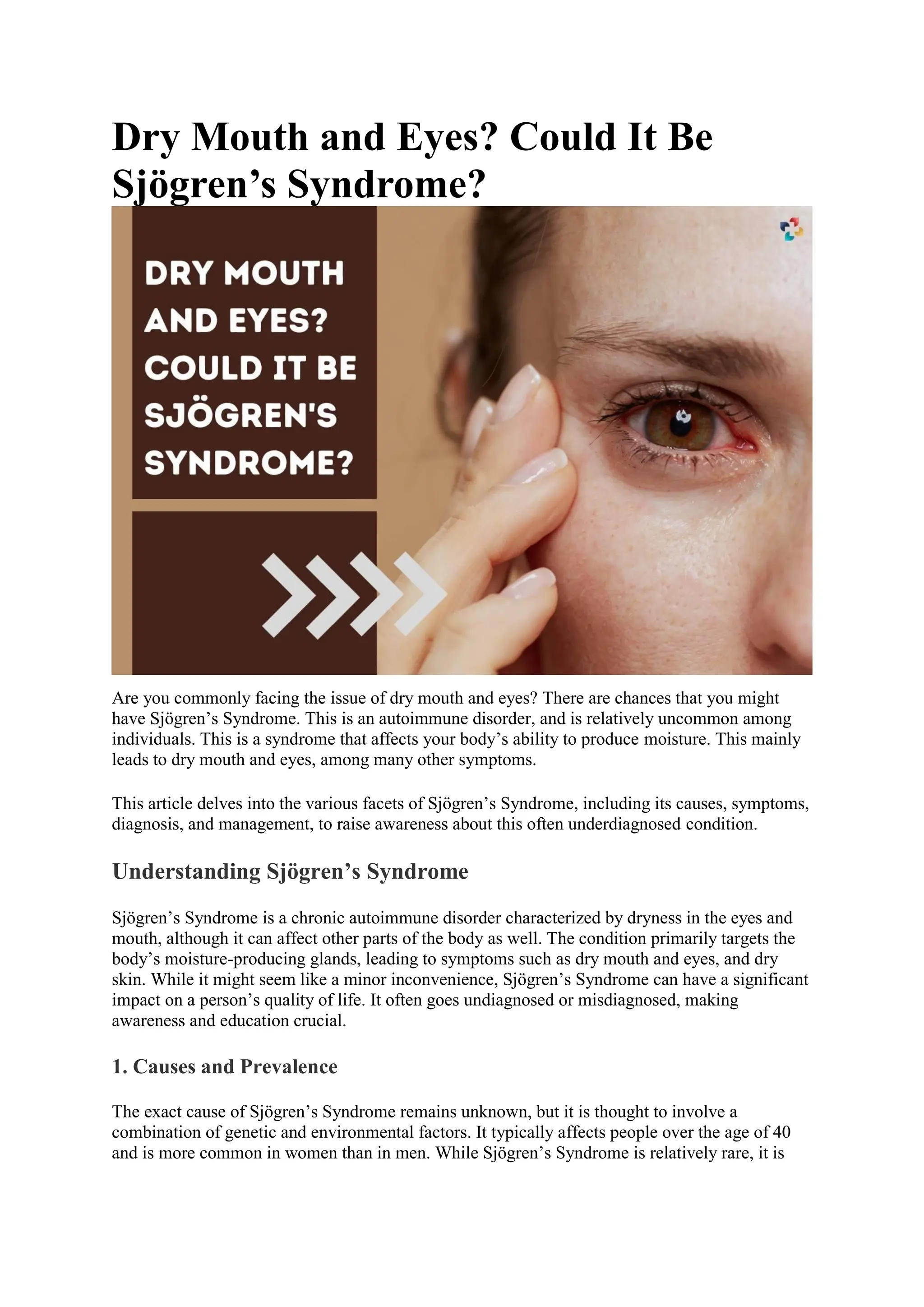 Dry Mouth and Eyes? Could It Be Sjögren's Syndrome? | The Lifesciences ...