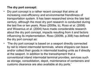 Dry port logistics 2015 | PPT