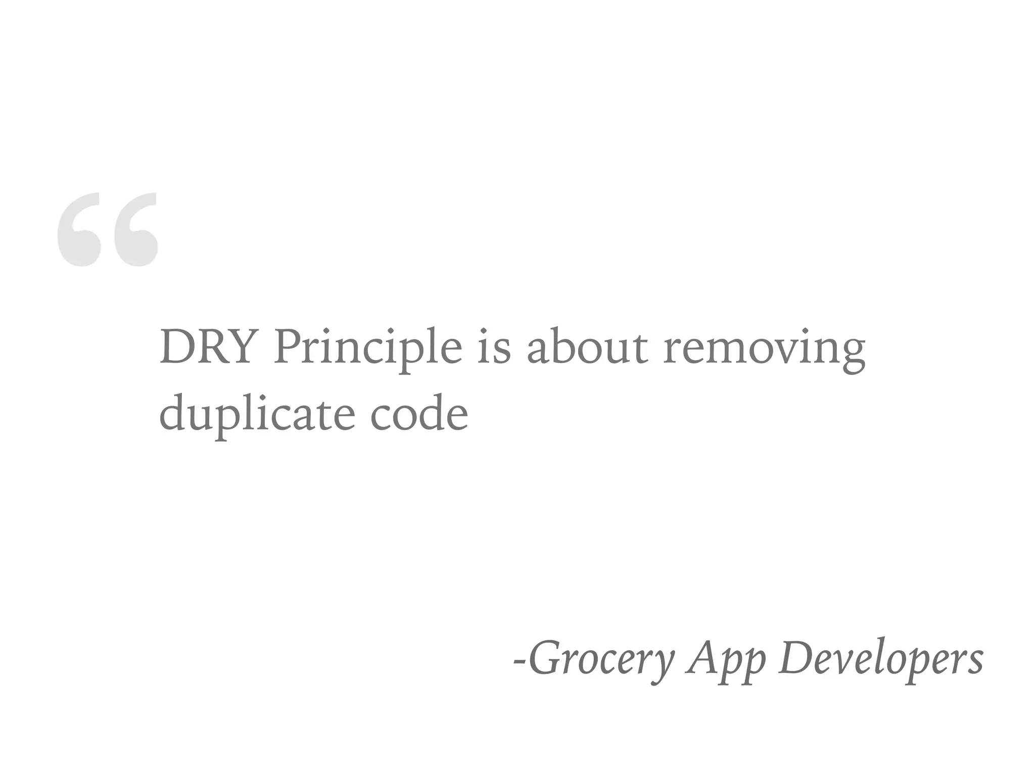 Dry Principle Is Misunderstood | PPT