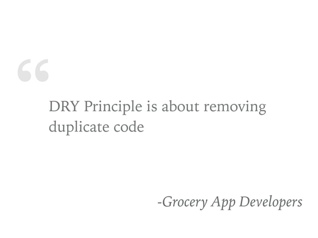 Dry Principle Is Misunderstood | PPT