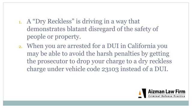 Dry Reckless - Vehicle Code 23103 | PPT