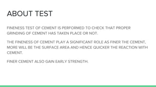 FINENESS TEST OF CEMENT (DRY SIEVING) | PPT