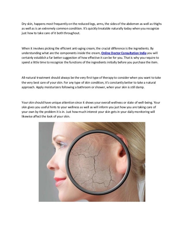 Dry Skin Causes And Treatments