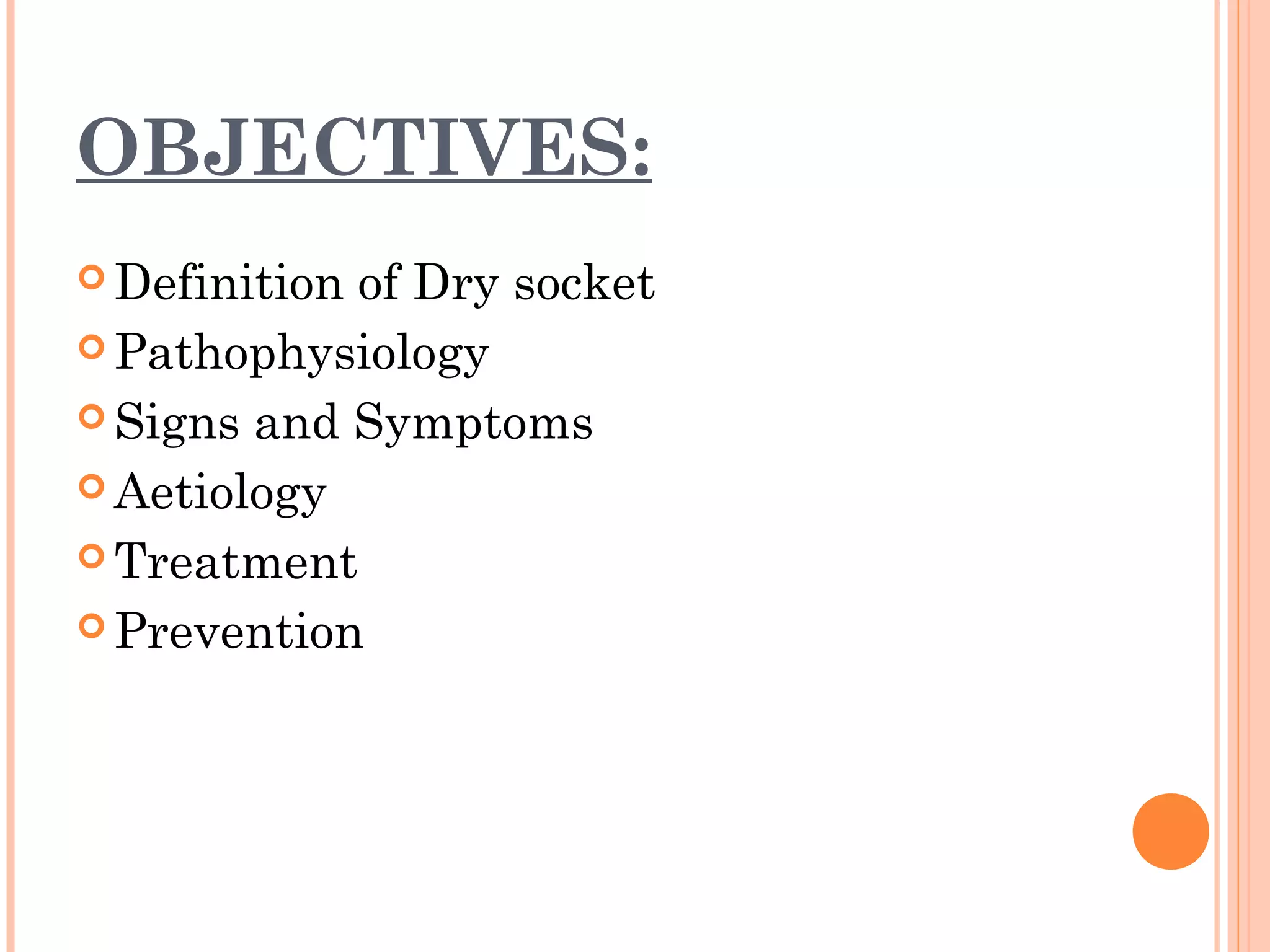 Dry socket, alveolar ostitis | PPT