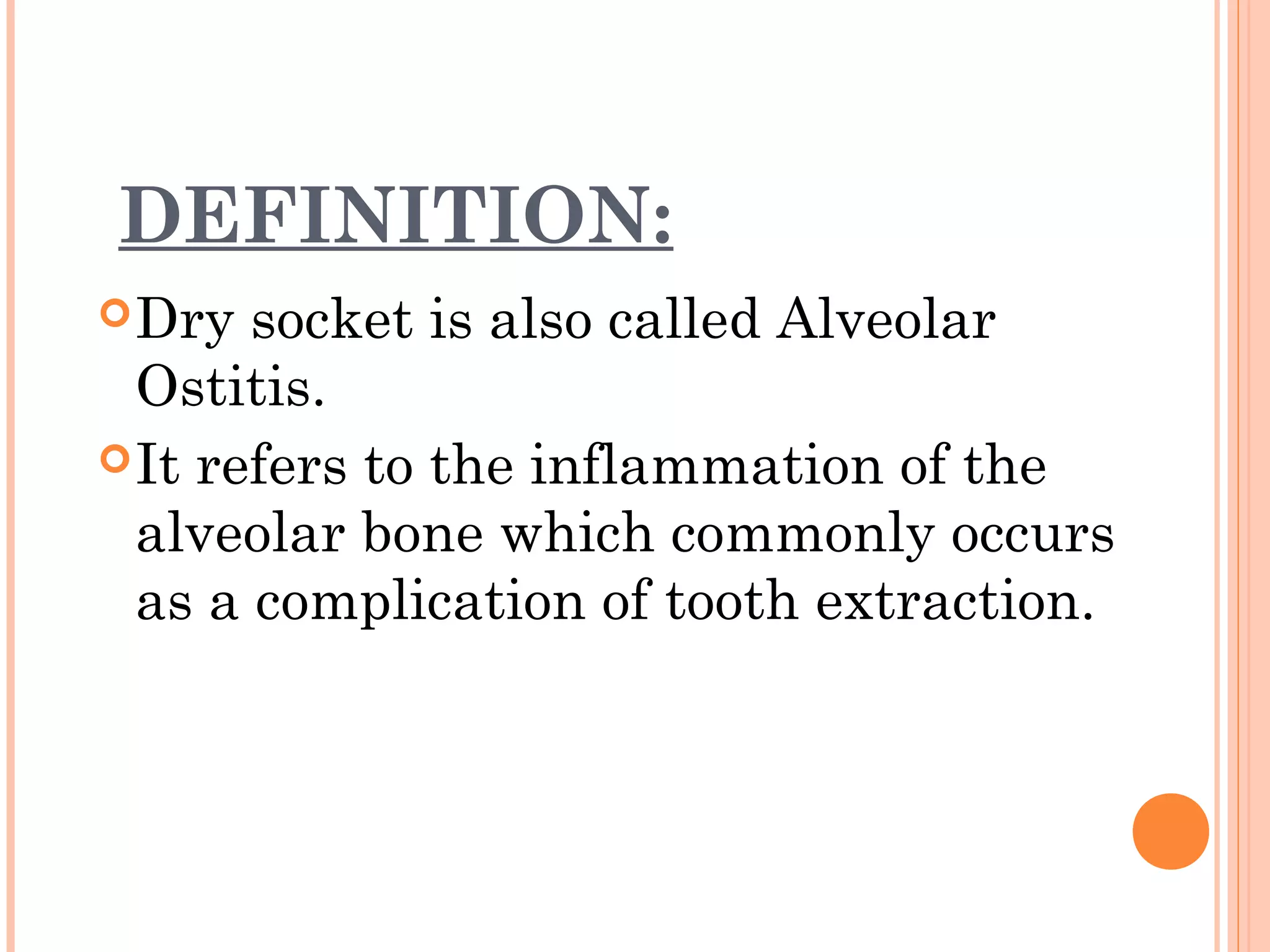 Dry socket, alveolar ostitis | PPT