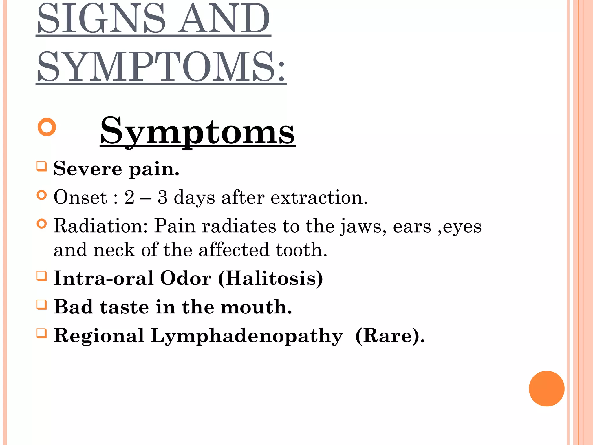 Dry socket[1], alveolar ostitis (2), | PPT