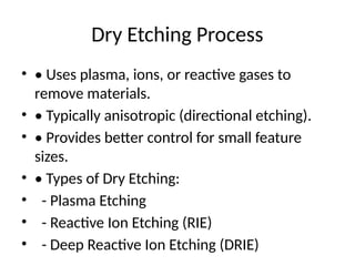 Dry_vs_Wet_Etching_CMOS_Fabrication.pptx