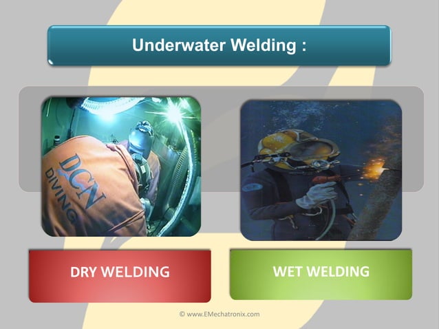 Dry welding and wet welding | PDF