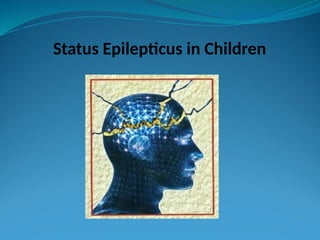 Neonatalogy status epileptics emergency medicine | PPTX