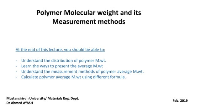 Polymer Molecular weight and its Measurement methods.pptx | Chemistry ...