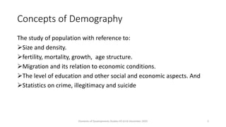 Demography Development studies _university students | PPT
