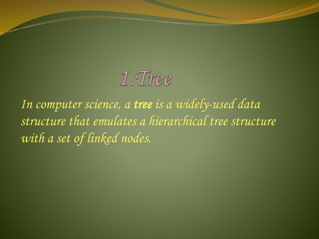 trees in data structure | PPTX | Programming Languages | Computing