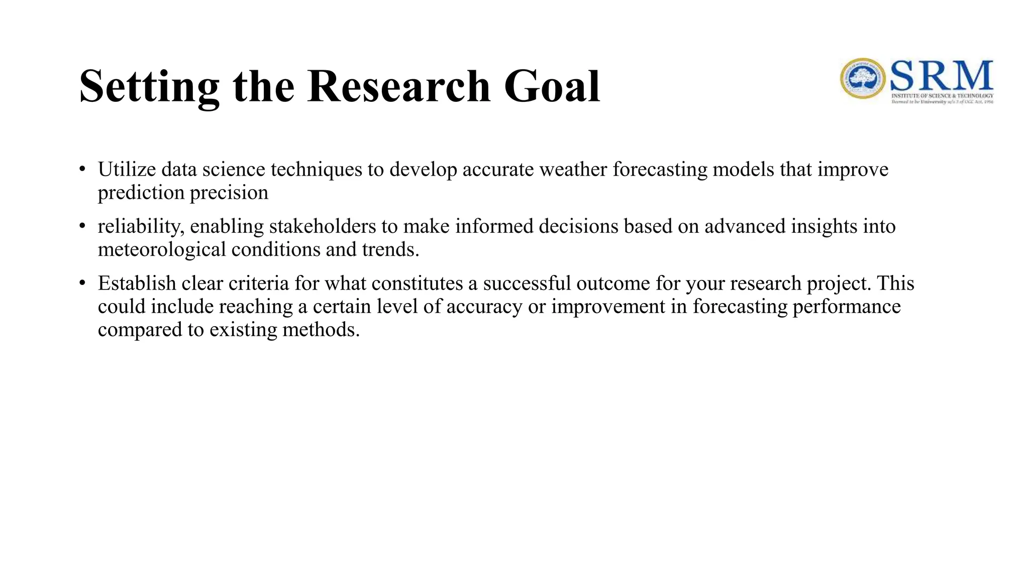 Weather forecasting presented by SRMist | PPTX