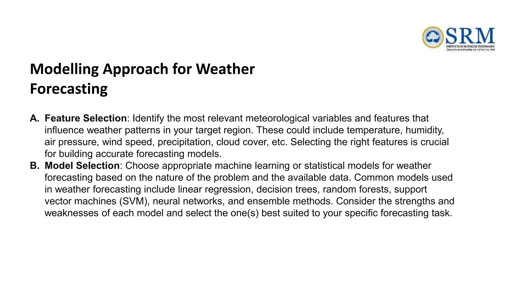 Weather forecasting presented by SRMist | PPTX