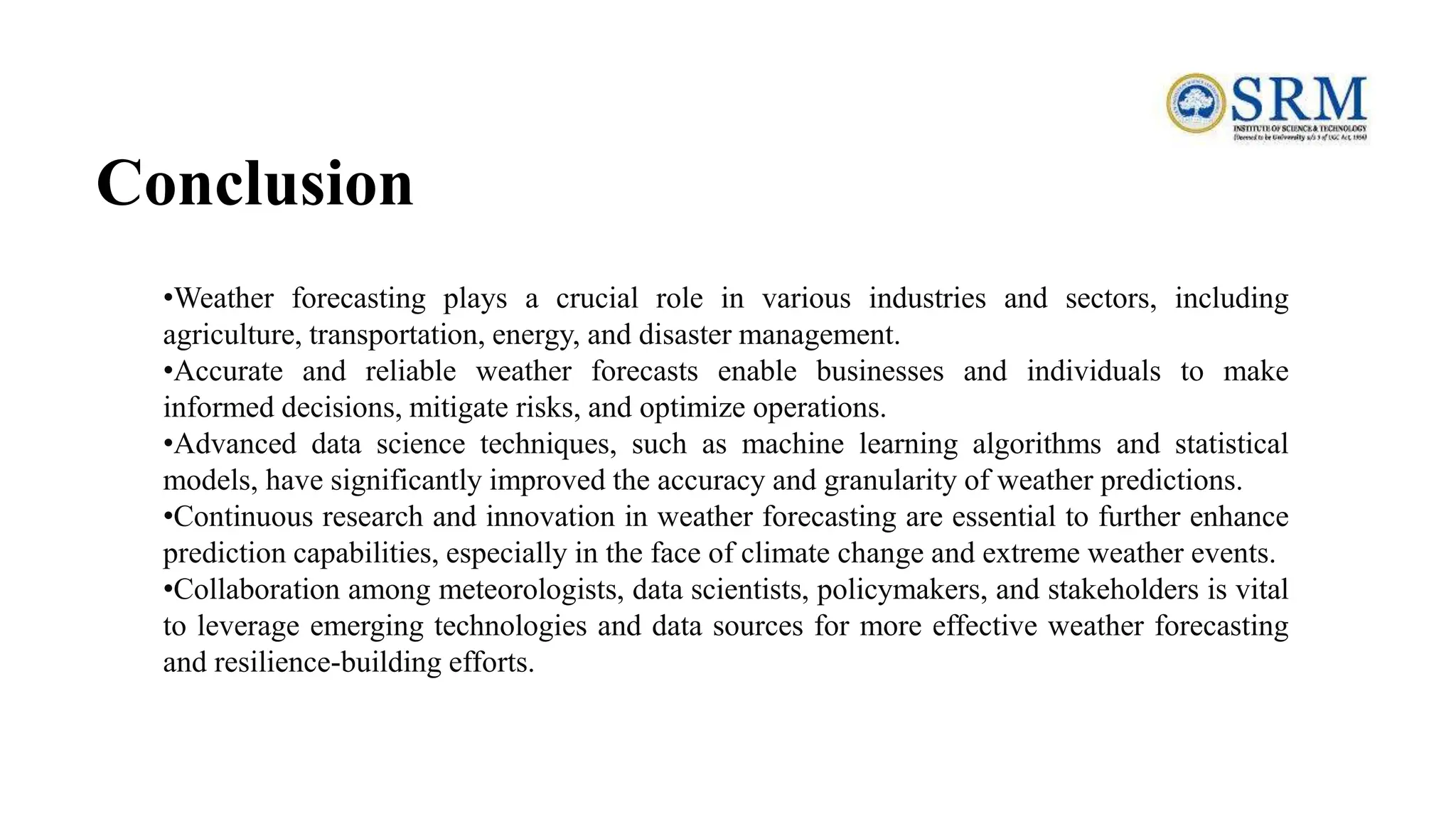 Weather forecasting presented by SRMist | PPTX