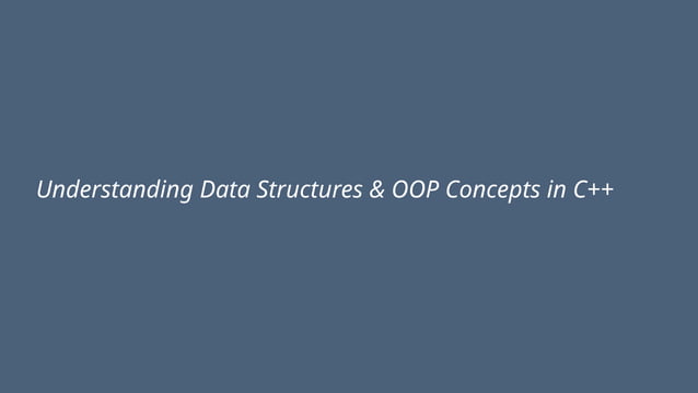 data strutcure and oops concept in cpp . | PPTX