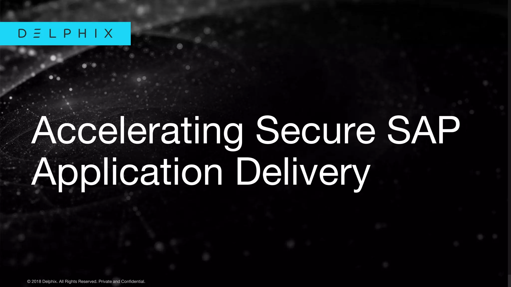 Accelerating Secure SAP Application Delivery | PPT | Free Download