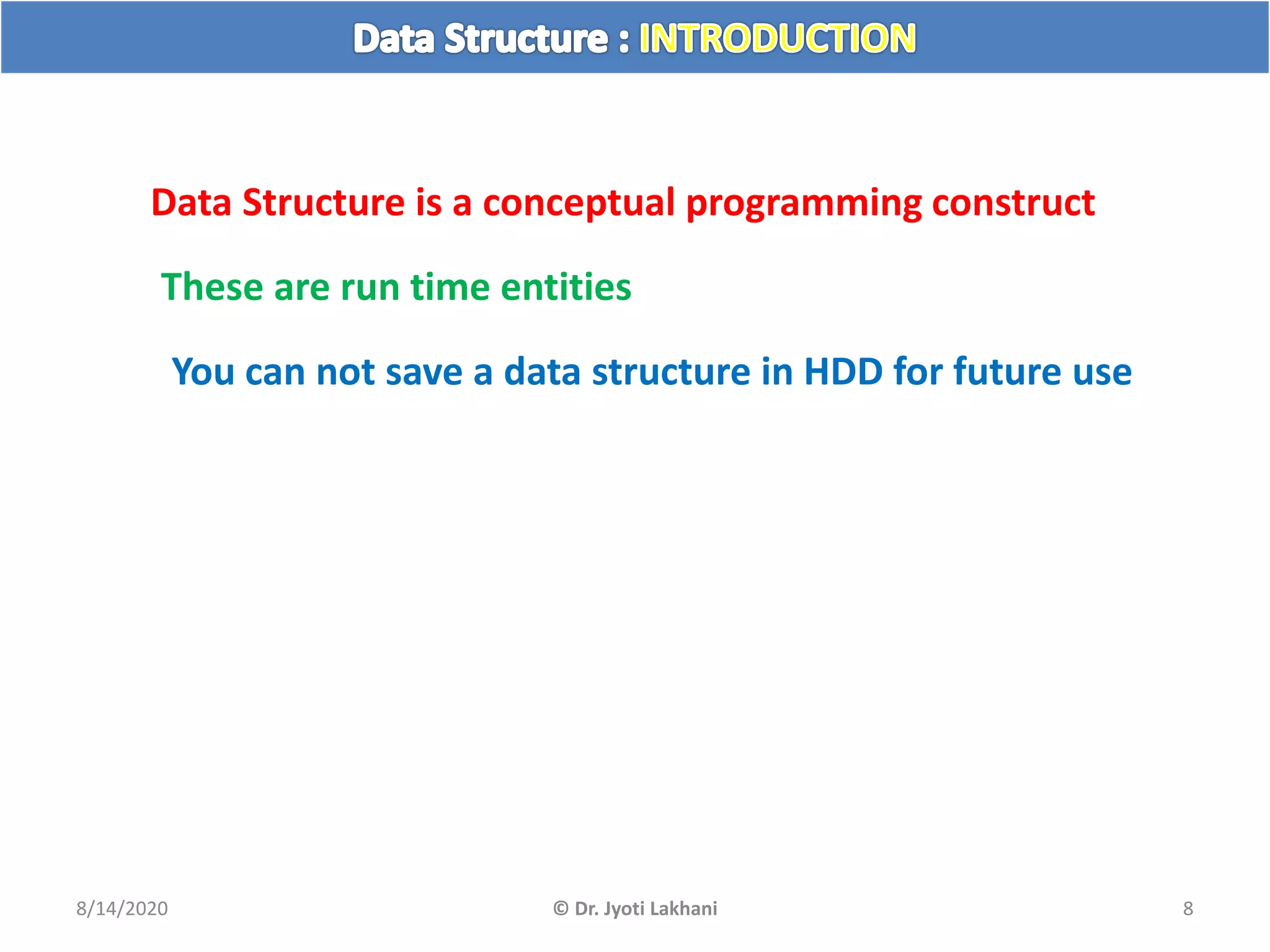 Ds01 data structure introduction - by jyoti lakhani | PPT