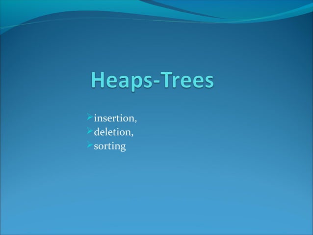 Data Structure And Algorithms Heaps And Trees Ppt