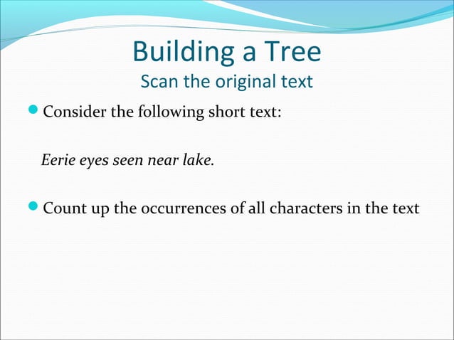 Data Structure And Algorithms Huffman Coding Algorithm Ppt