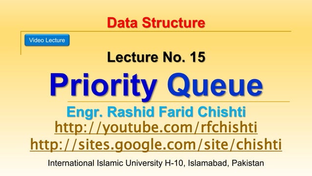 Data Structures and Agorithm: DS 15 Priority Queue.pptx