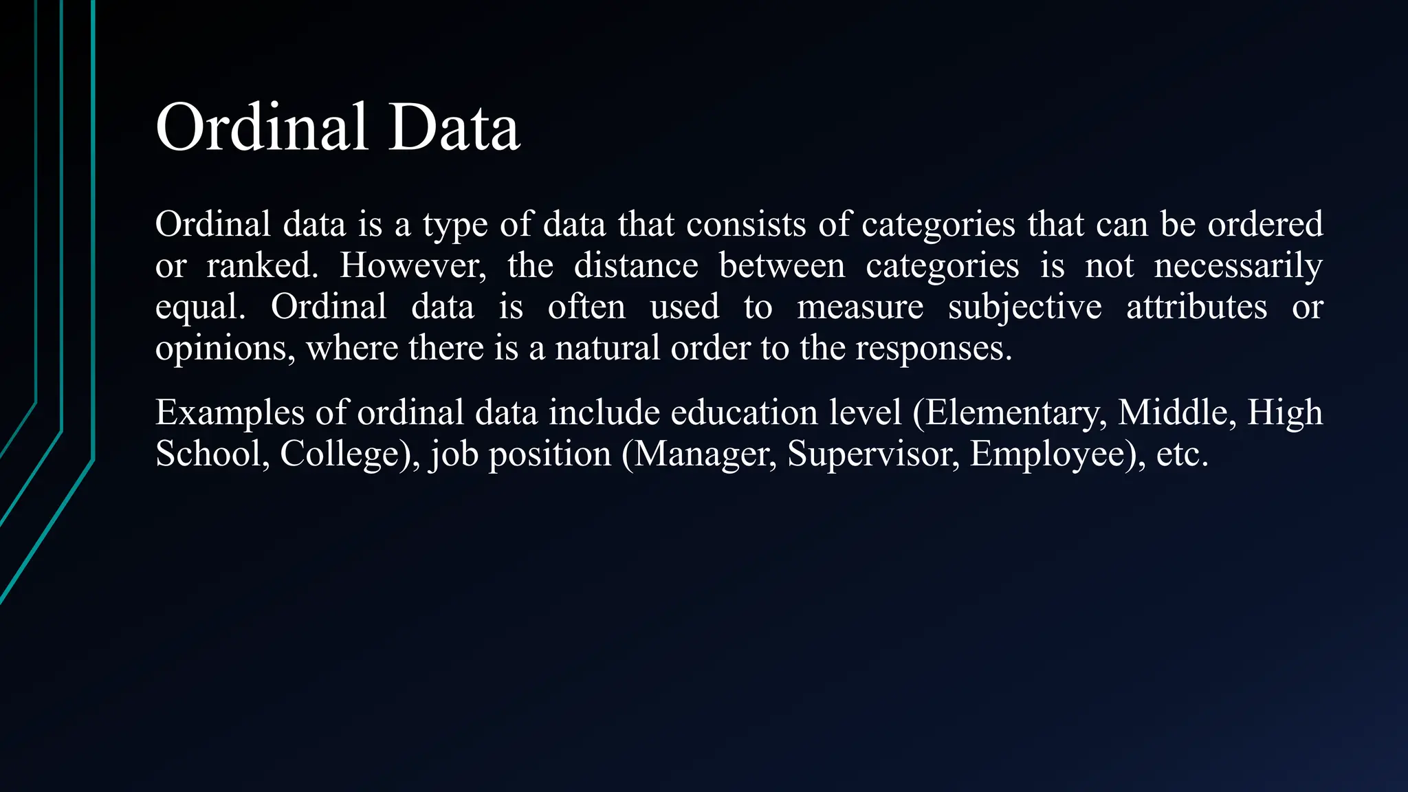 Different types of data. Qualitative, Quantitative, Ordinal, Nominal ...
