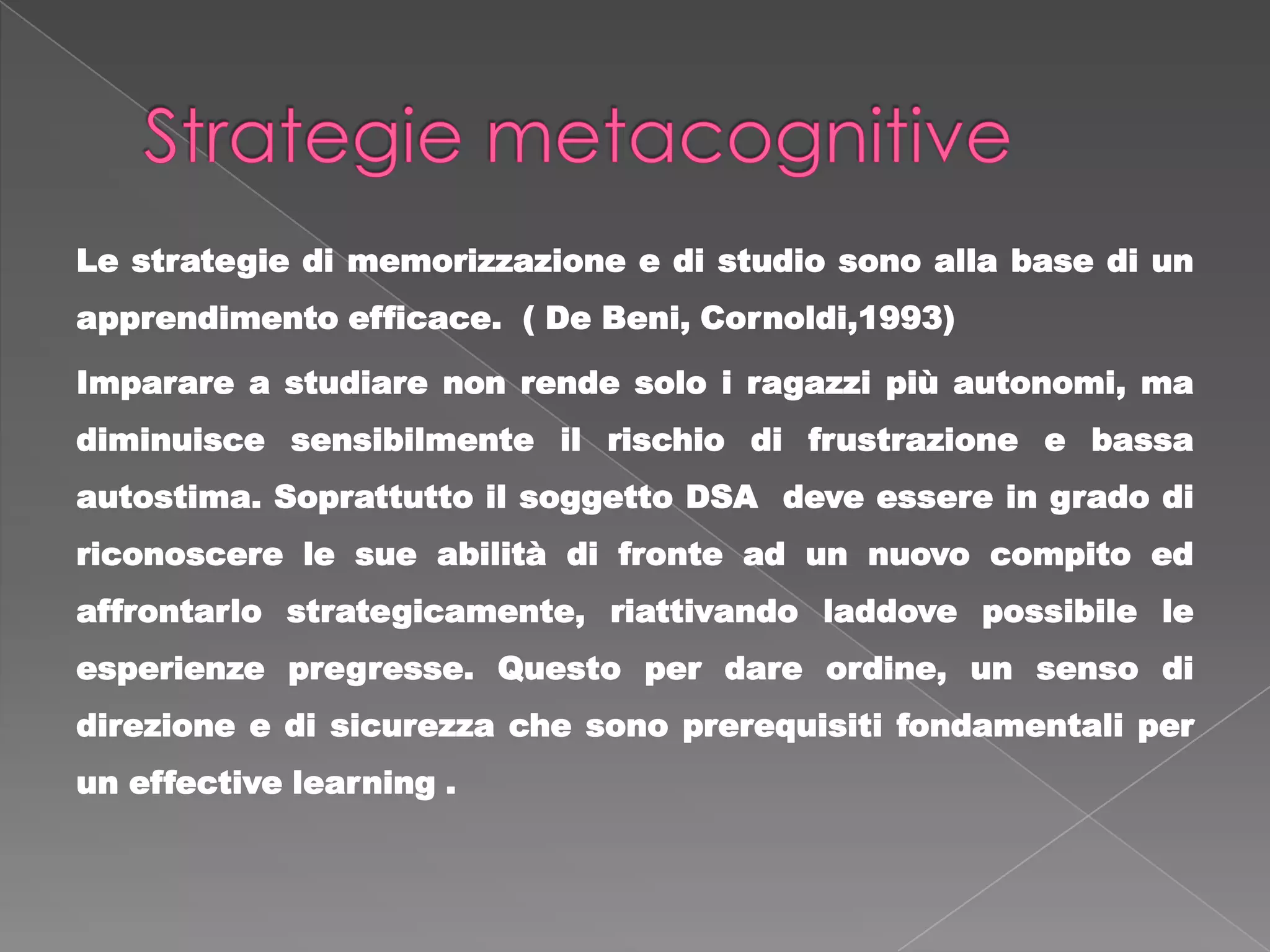 Dsa metacognizione-e-metodo-di-studio | PPSX