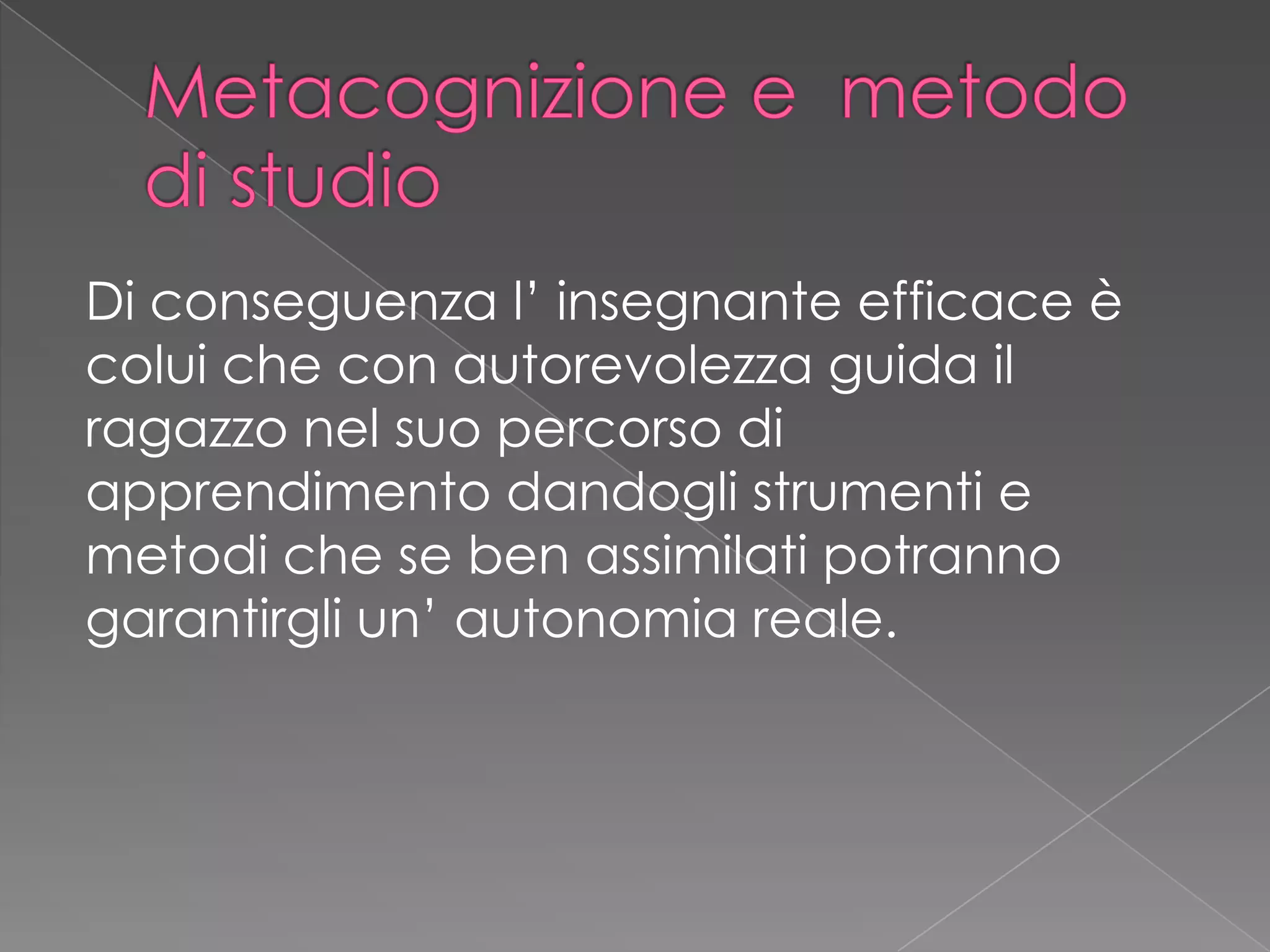 Dsa metacognizione-e-metodo-di-studio | PPSX