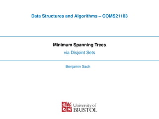 Minimum Spanning Trees (via Disjoint Sets) | PPT