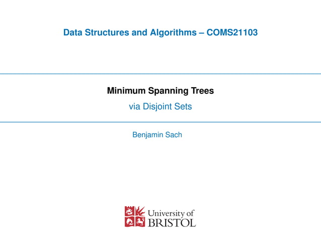 Minimum Spanning Trees (via Disjoint Sets) | PPT