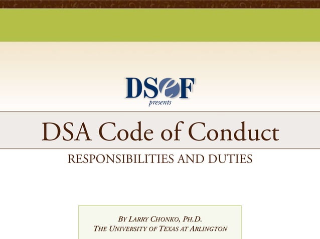 DSA Code of Conduct Responsibilities and Duties | PPT