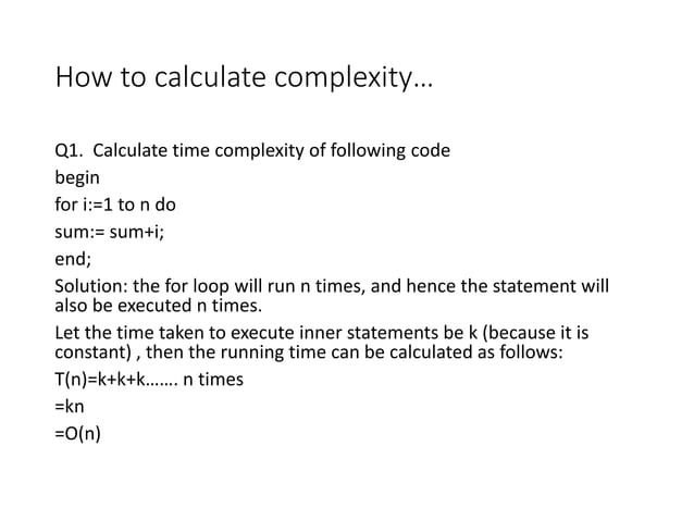 DSA Complexity.pptx What is Complexity Analysis? What is the need for Complexity Analysis ...